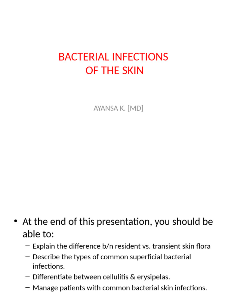 Understanding Bacterial Skin Infections | PDF | Diseases And Disorders ...