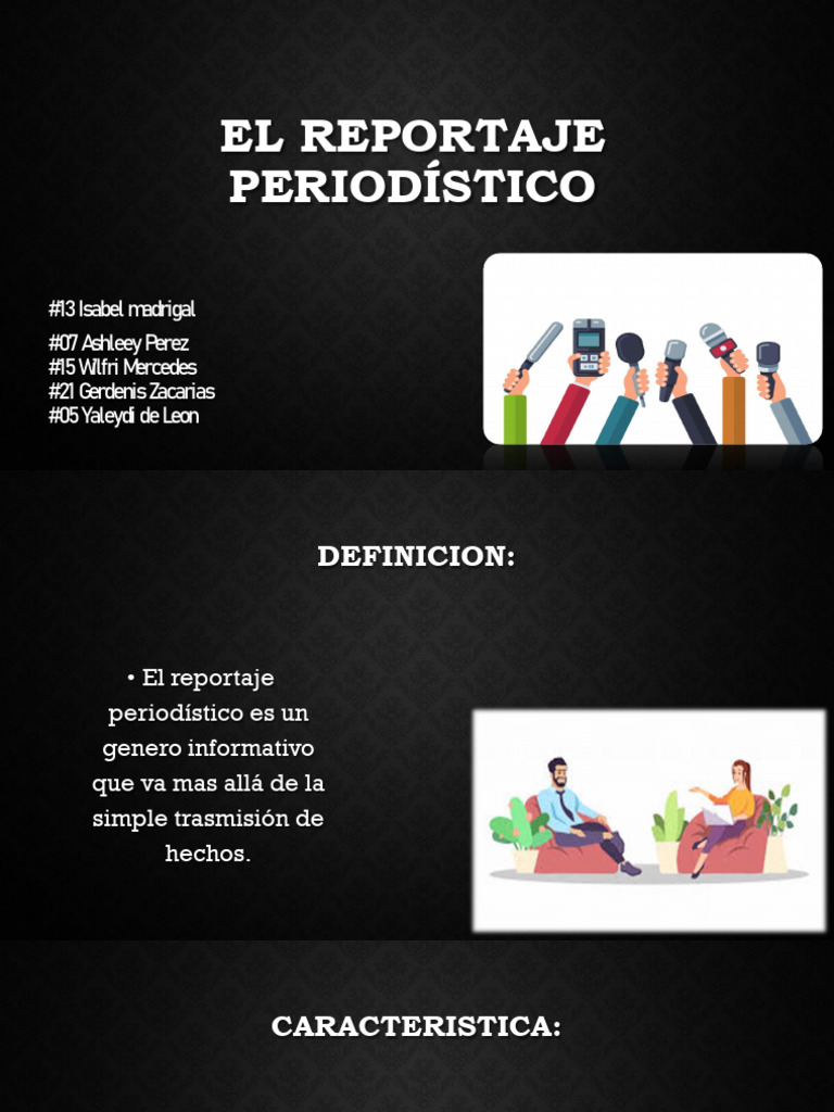Características del Reportaje Periodístico | PDF