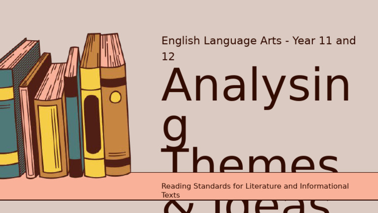 English Analysing Themes and Ideas Presentation Beige Pink Lined Style ...