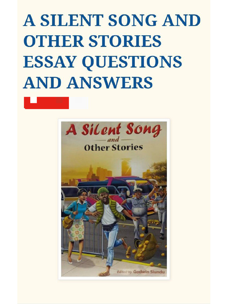 Silent Song Questions With Answers by S.V | PDF