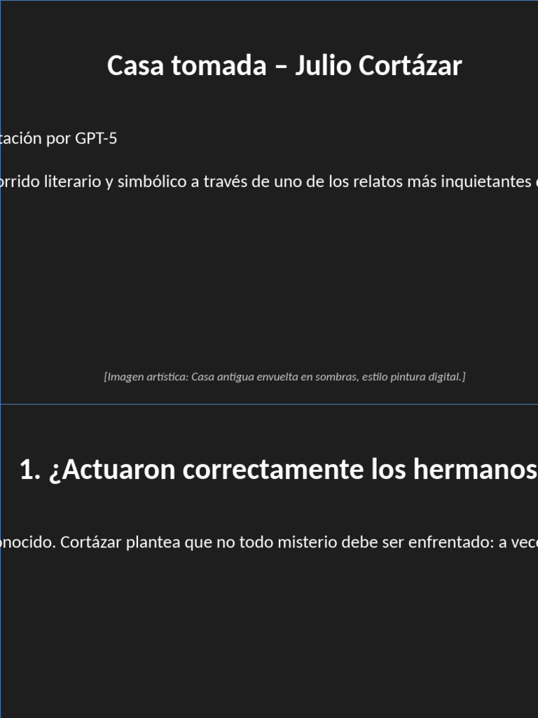 Casa Tomada Julio Cortazar Presentacion | PDF