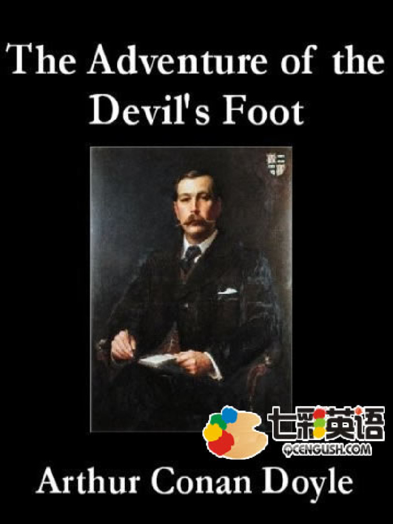 The Adventure of the Devil's Foot - Arthur Conan Doyle | PDF | Dr. Watson