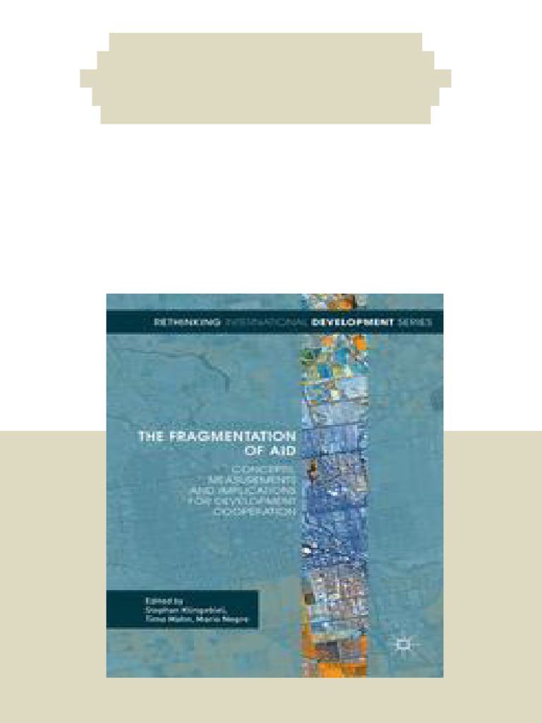 (Ebook) The Fragmentation of Aid: Concepts, Measurements and Implications for Development ...