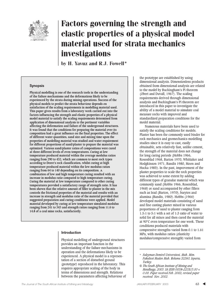 Factors Governing The Strength and Elastic Properties of A Physical ...