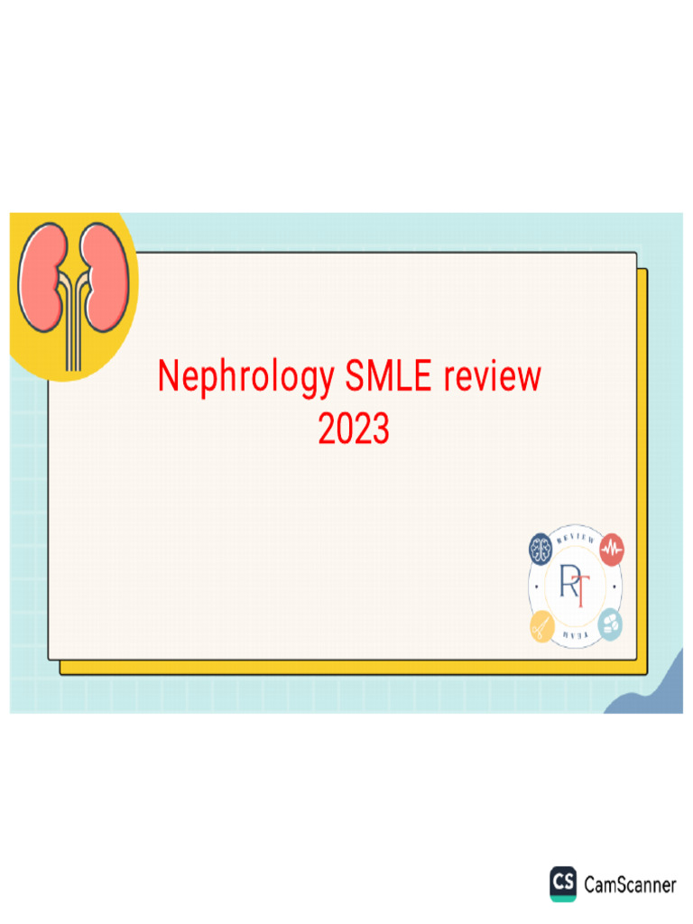 Nephrology SMLE Review 2023 Guide | PDF | Urinary Tract Infection | Kidney