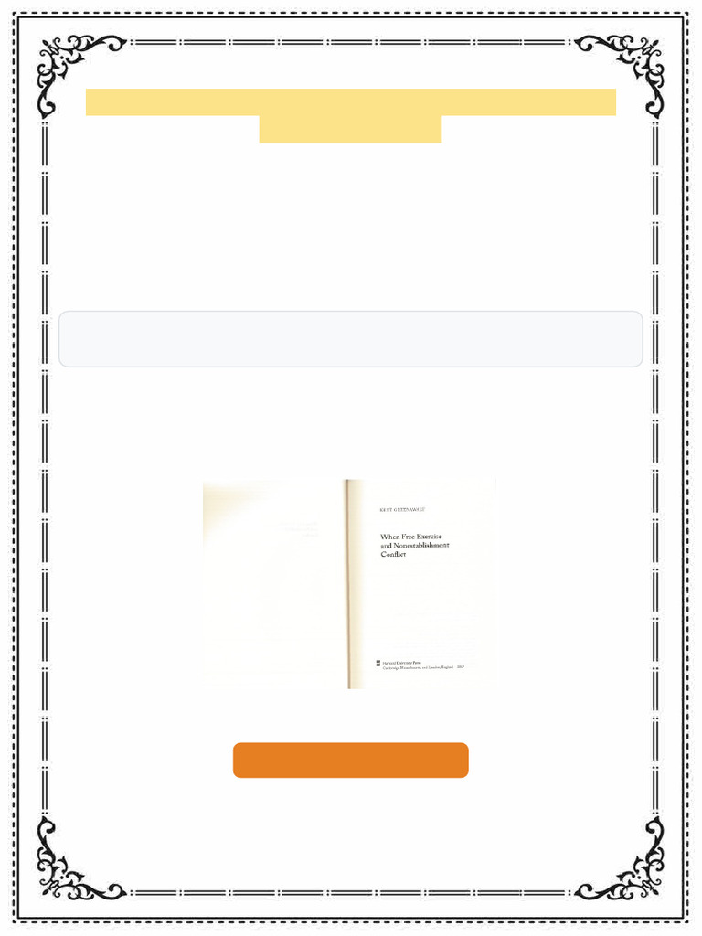 When Free Exercise and Nonestablishment Conflict Kent Greenawalt Full Access | PDF | Free ...