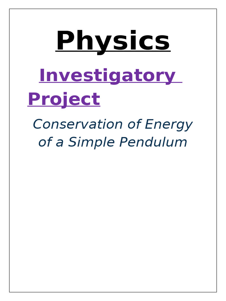 871106835 Physics Project | PDF | Pendulum | Oscillation