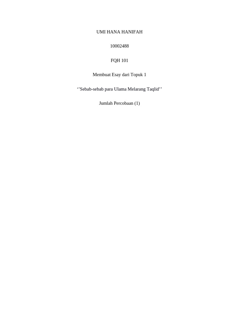 Sebab-sebab Para Ulama Melarang Taqlid (FQH101) by UMI HANA HANIFAH | PDF