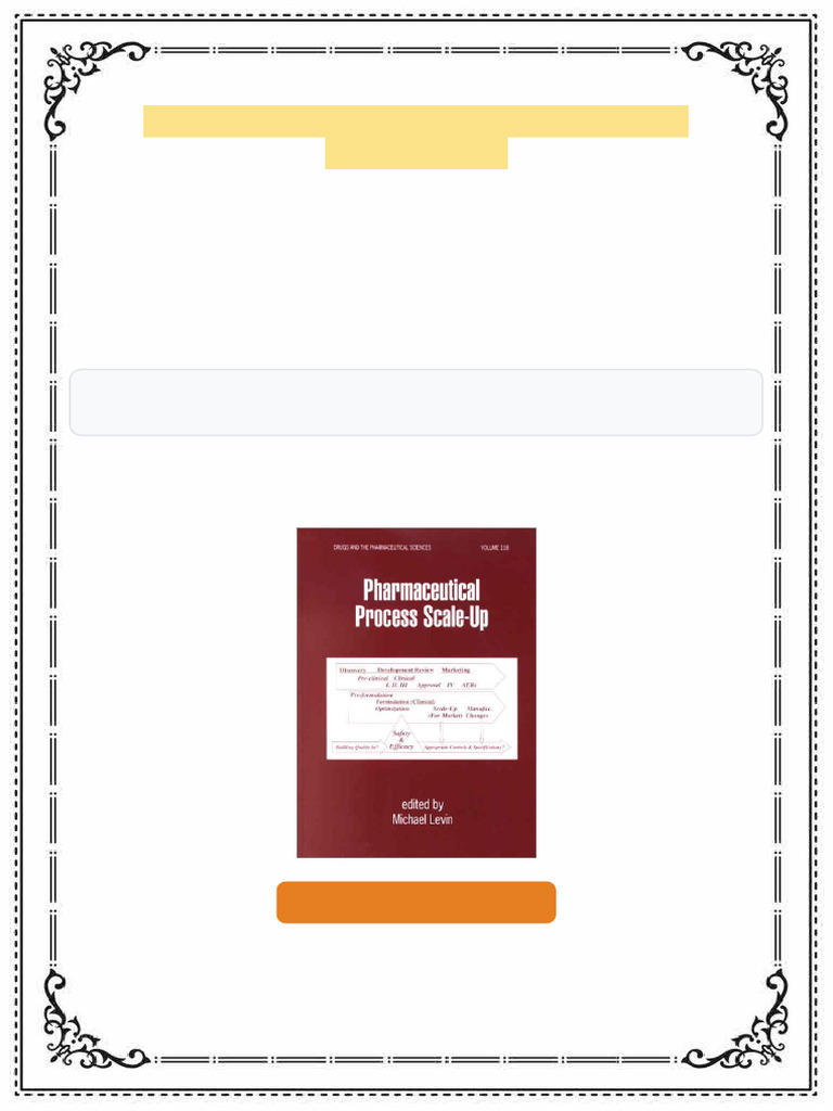Pharmaceutical Process Scale Up 1st Edition Michael Levin Immediate ...