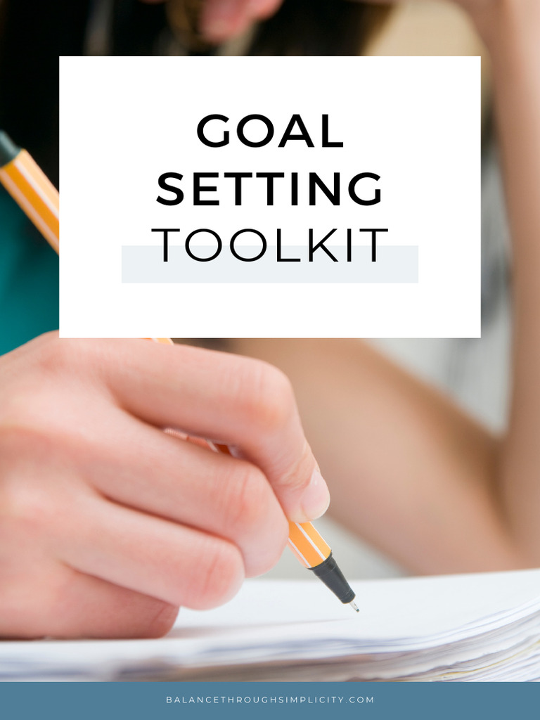 Goal Setting Toolkit | PDF | Goal Setting | Goal