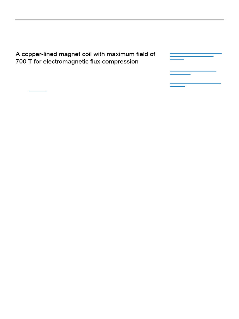 A Copper-Lined Magned Coil With Maximum Field of 700 T For ...