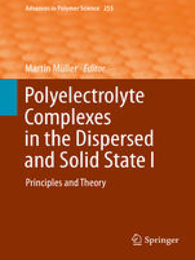 Polyelectrolyte Complexes In The Dispersed And Solid State I Principles ...
