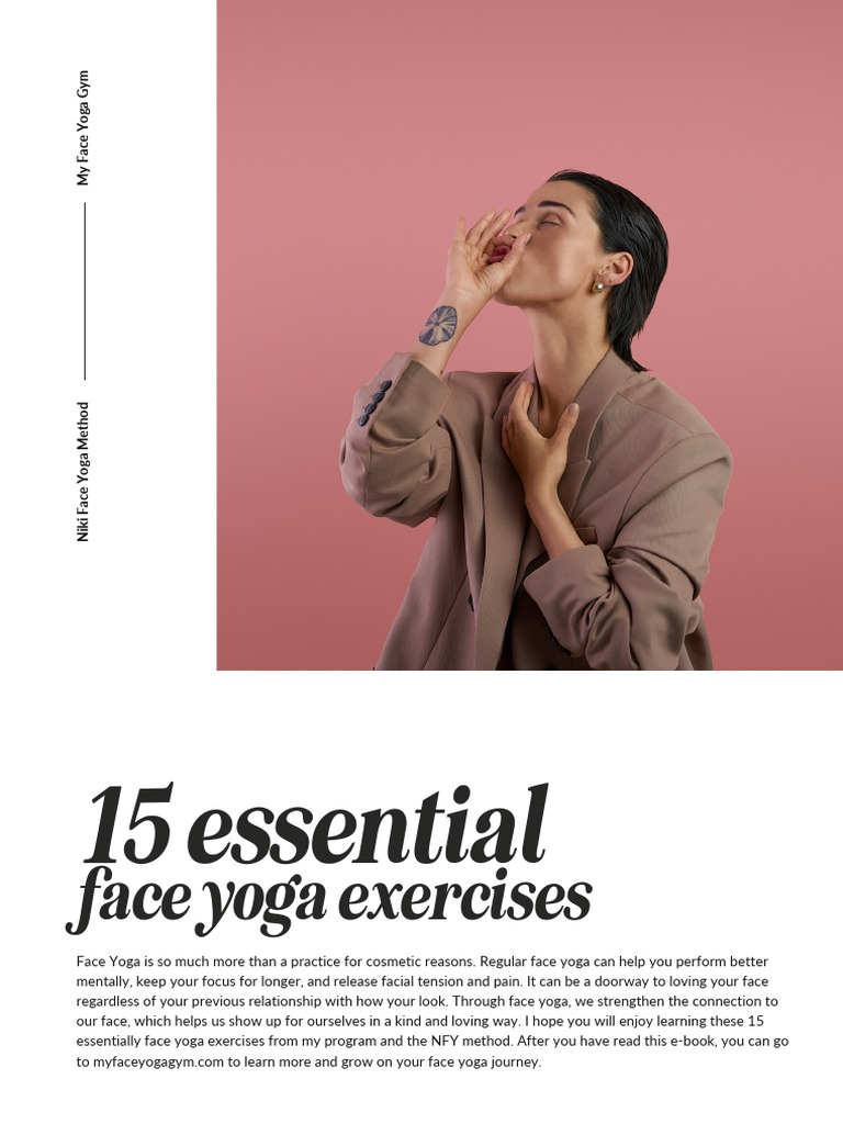 15 Essential Face Yoga Exercises | PDF | Human Head And Neck | Human ...