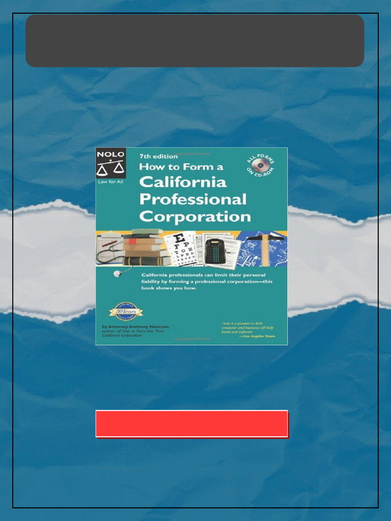 How to Form a California Professional Corporation 7th Edition Anthony ...