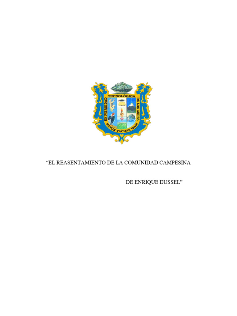 Reasentamiento en Fuerabamba y Dussel | PDF | Perú | Descolonización