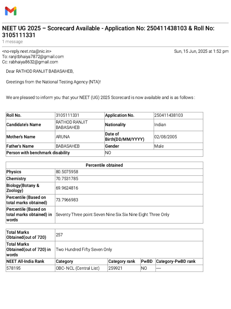 Gmail - NEET UG 2025 - Scorecard Available - Application No - 250411438103 & Roll No ...