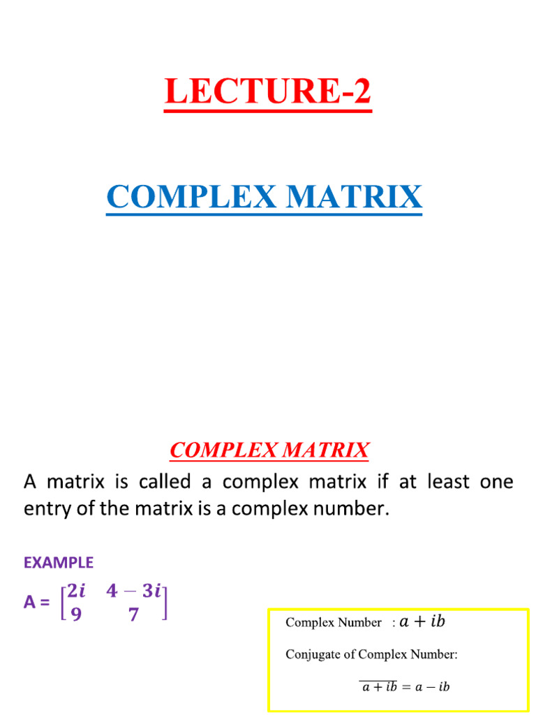 Complex Matrices | PDF