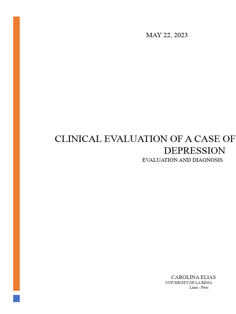 Clinical Evaluation of Depression Case | PDF | Major Depressive ...