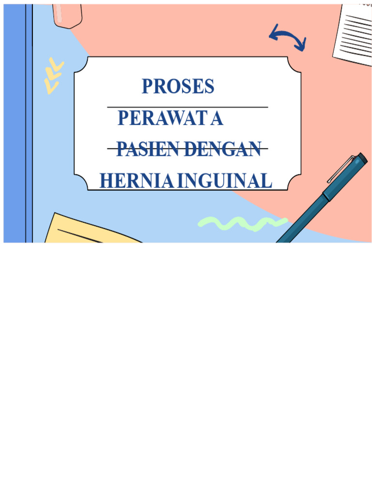 Proses Perawatan Pasien Dengan Herniasi Ingunal | PDF