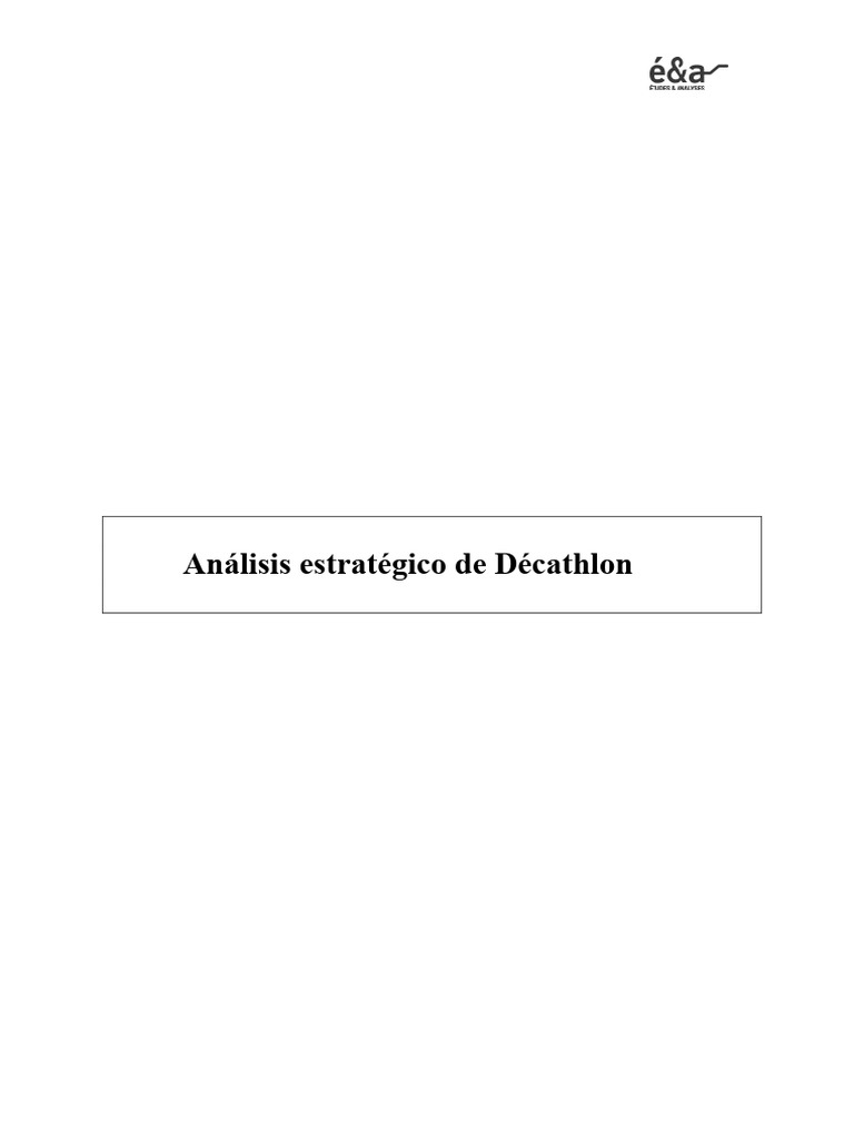 ANÁLISIS ESTRATÉGICO DECATHLON | PDF | Marca | Marketing