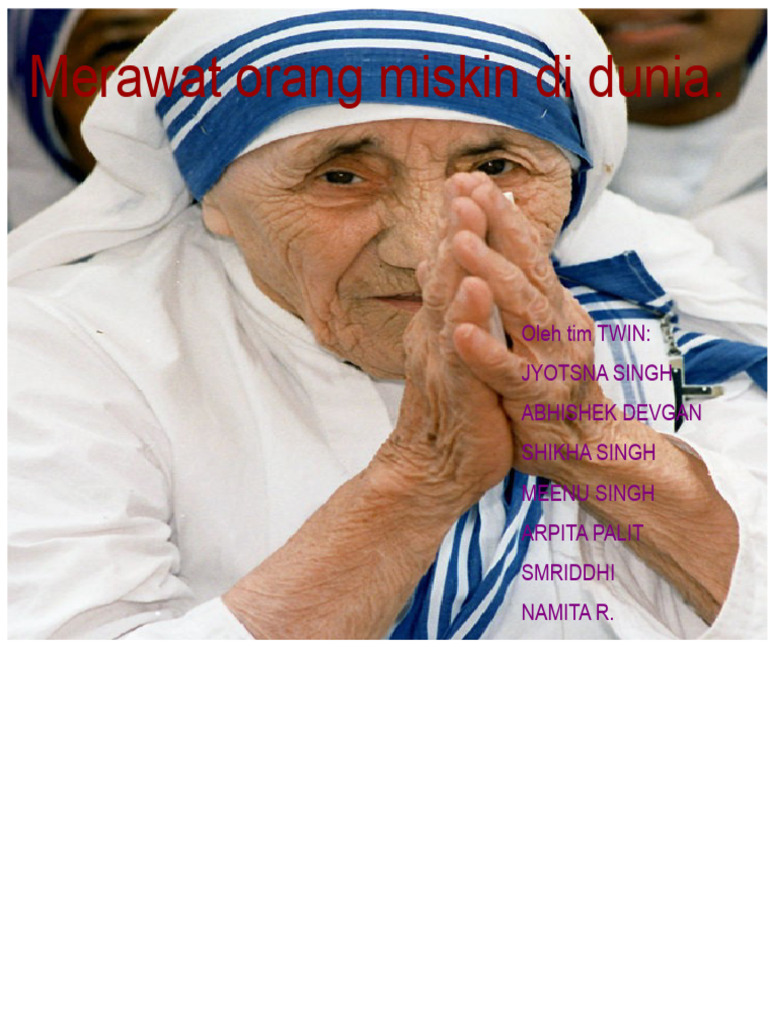 Presentasi Tentang Ibu Teresa Oleh Twin | PDF