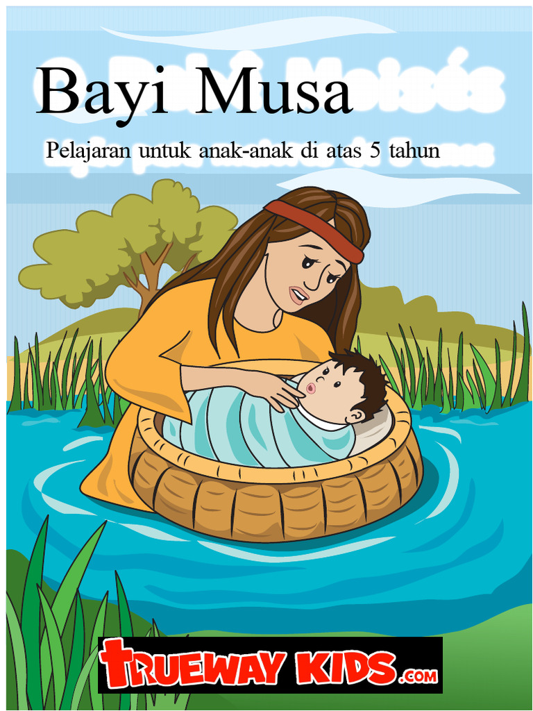 Pelajaran Kisah Bayi Musa untuk Anak-anak | PDF