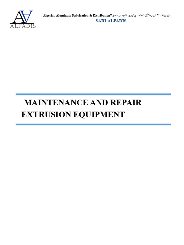 Maintenance and Repair of Extrusion Equipment | PDF | Pump | Valve