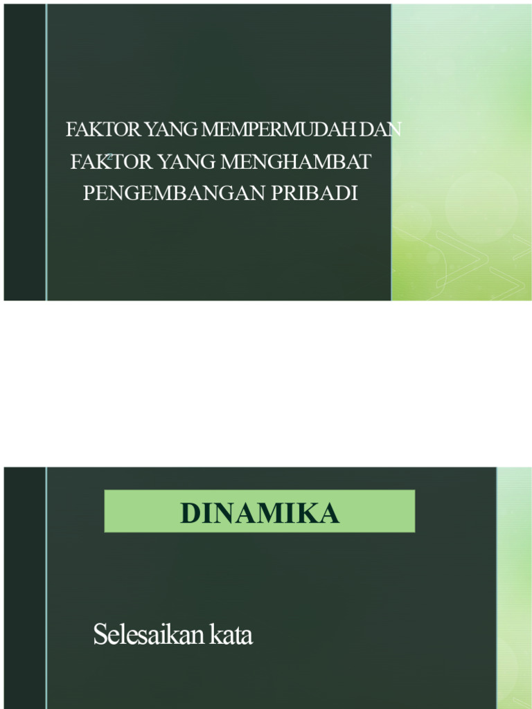 Faktor-faktor yang memfasilitasi dan faktor-faktor yang menghambat ...