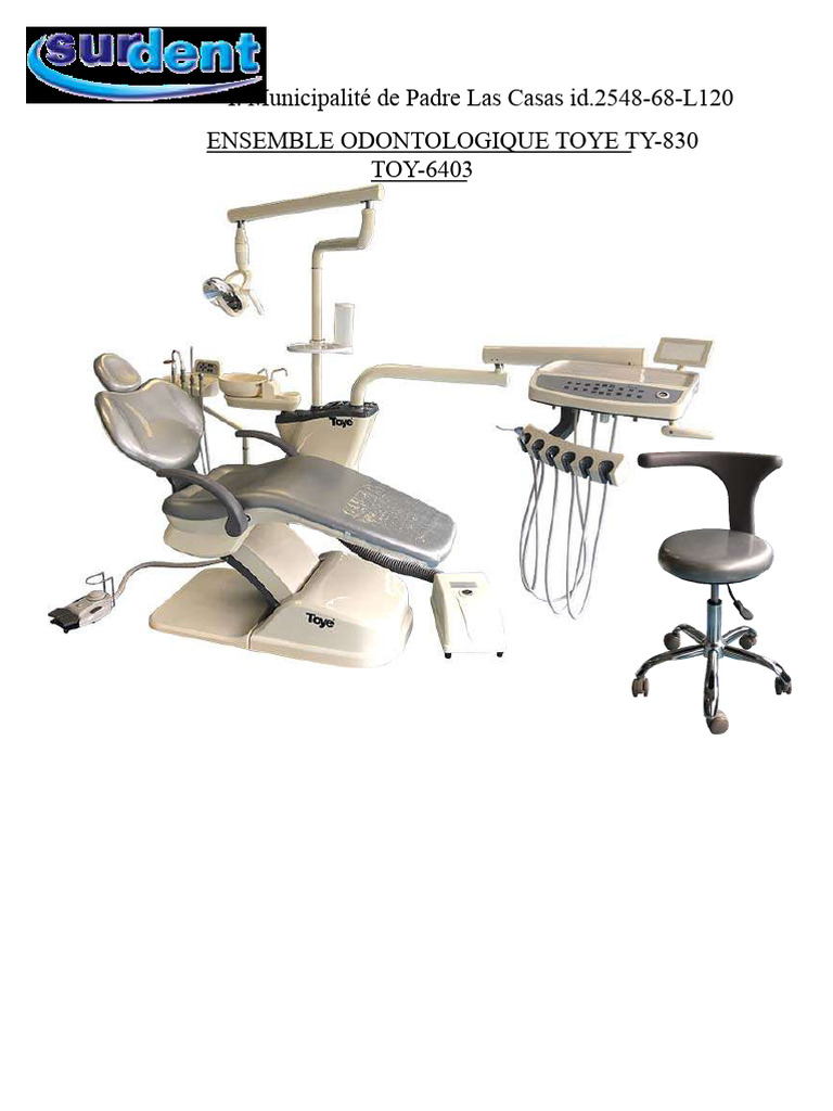 Ensemble Odontologique Toye TY-830 | PDF