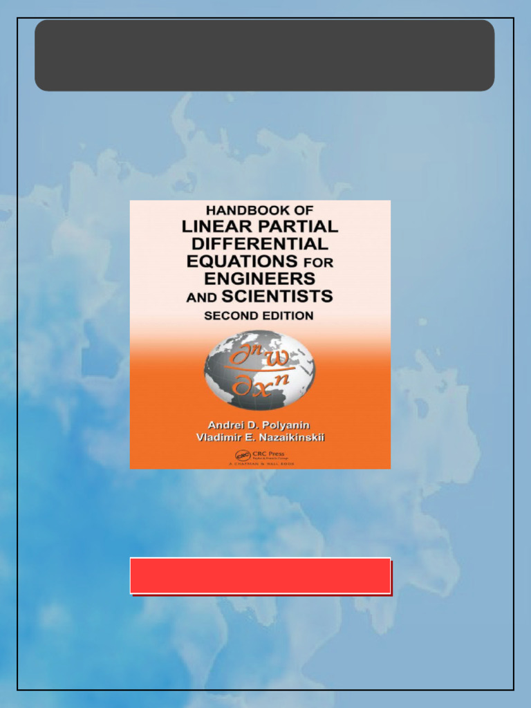 Handbook of Linear Partial Differential Equations for Engineers and ...