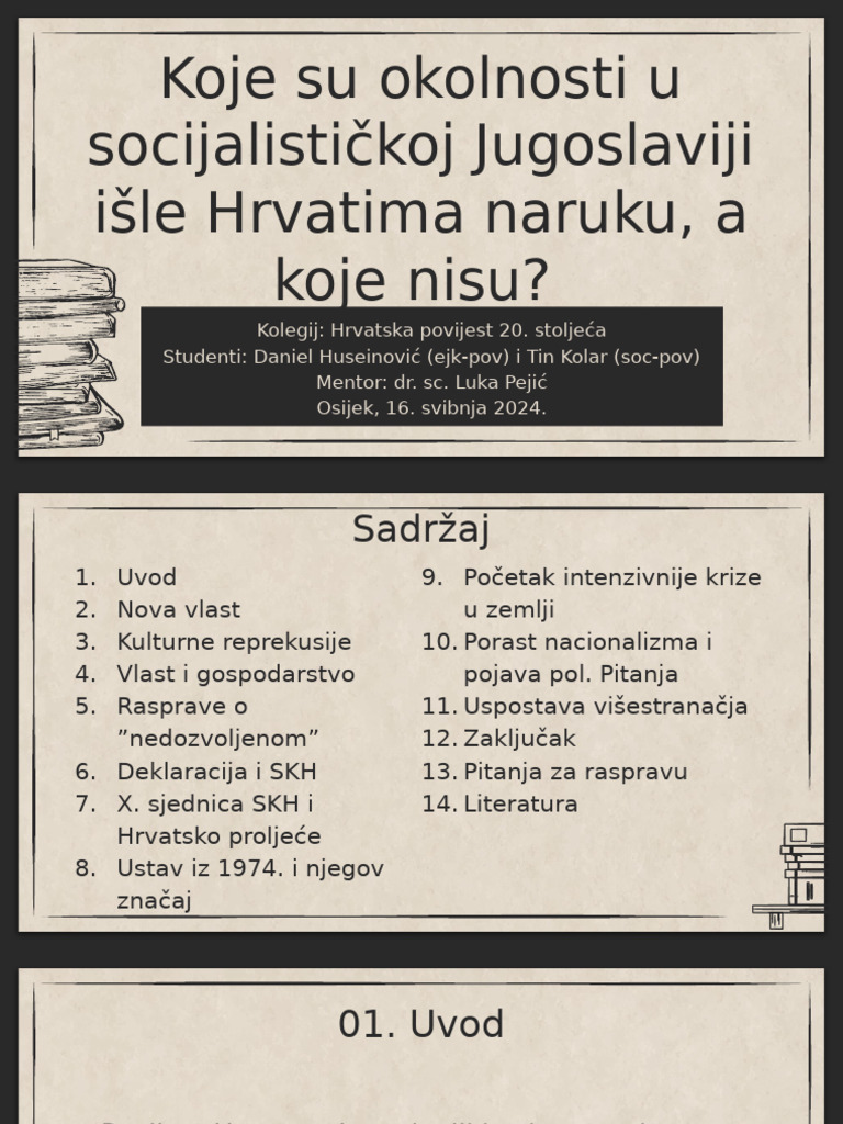 PREZENTACIJA - Koje Su Okolnosti U Socijalističkoj Jugoslaviji Išle ...