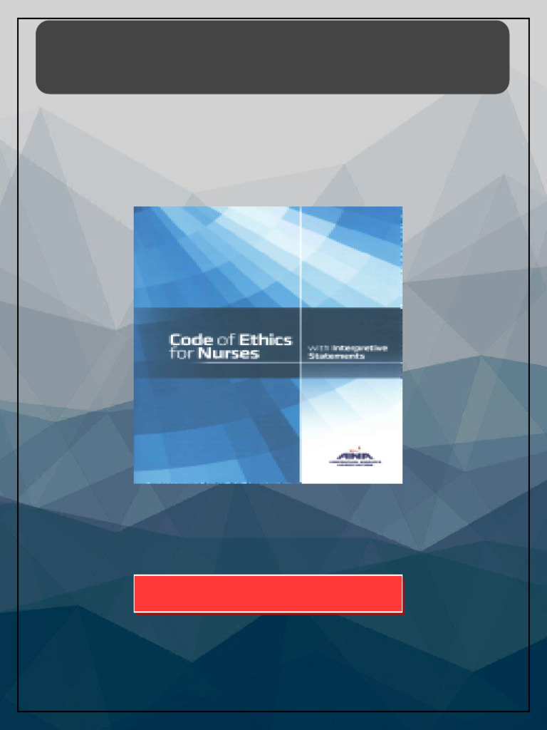 Code of Ethics for Nurses with Interpretive Statements 2nd Edition ...