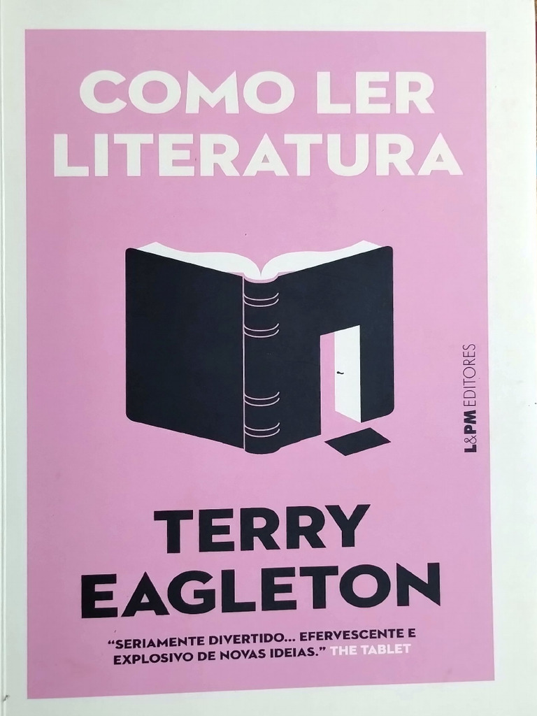 EAGLETON, Terry. Como Ler Literatura | PDF