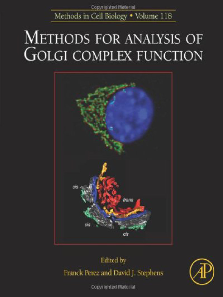 Methods For Analysis of Golgi Complex Function 1st Edition Franck Perez and David J Stephens Eds ...