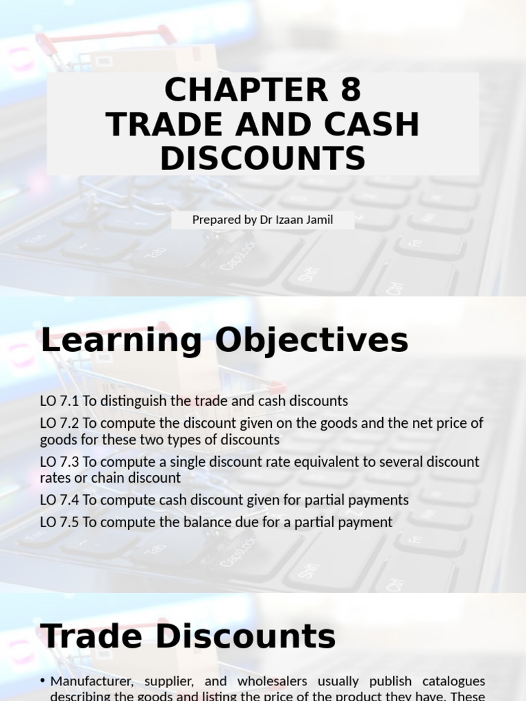 Trade and Cash Discounts Explained | PDF | Invoice | Prices
