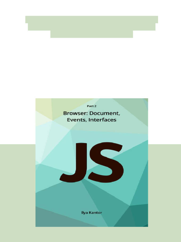 (Ebook) Javascript.info Ebook Part 2 Browser: Document, Events ...