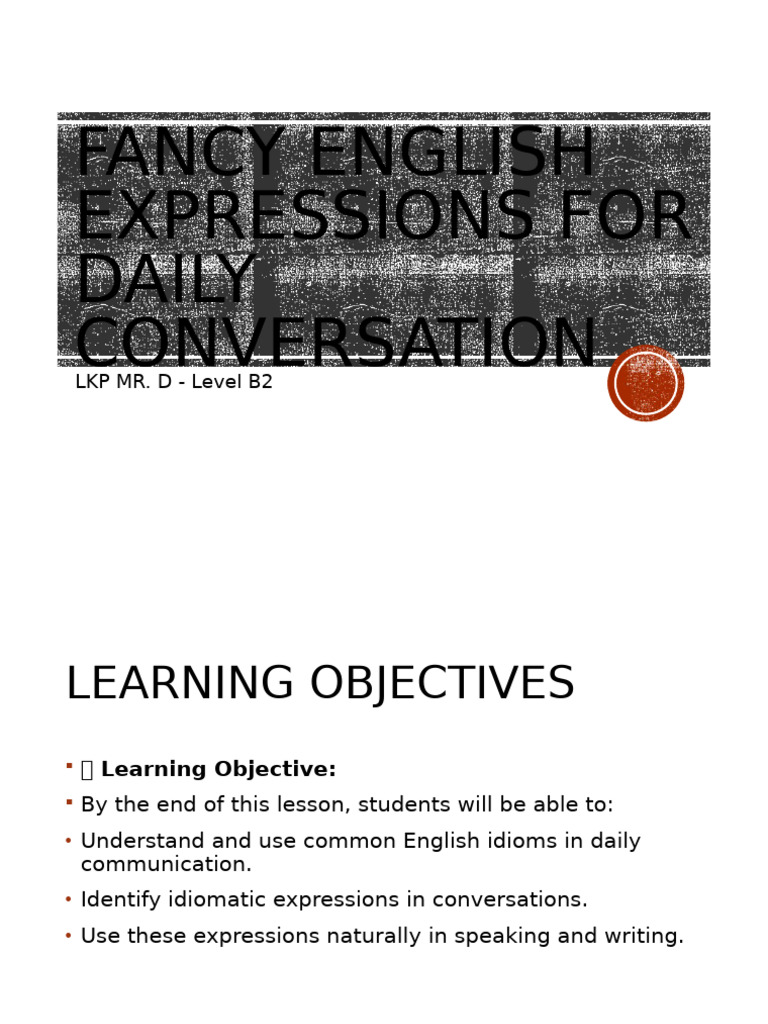 Fancy English Expressions B2 | PDF
