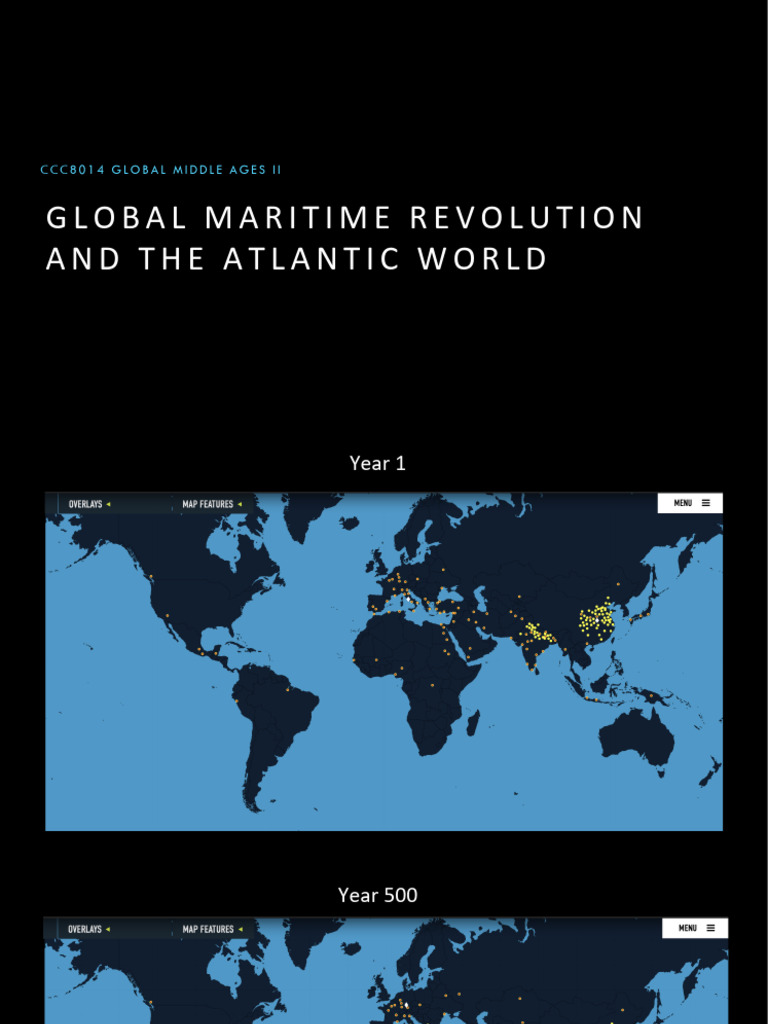 Lecture 5 Global Maritime Revolution and The Atlantic World 2526S1 ...