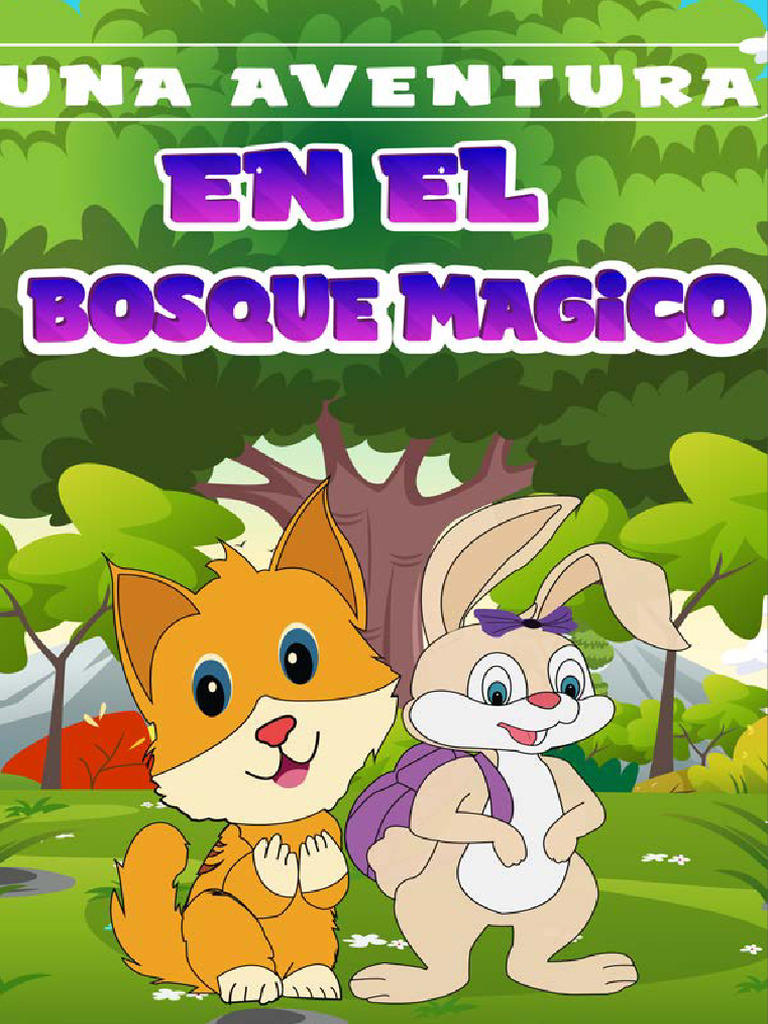 Aventura de Pipo y Lala en el Bosque Mágico | PDF