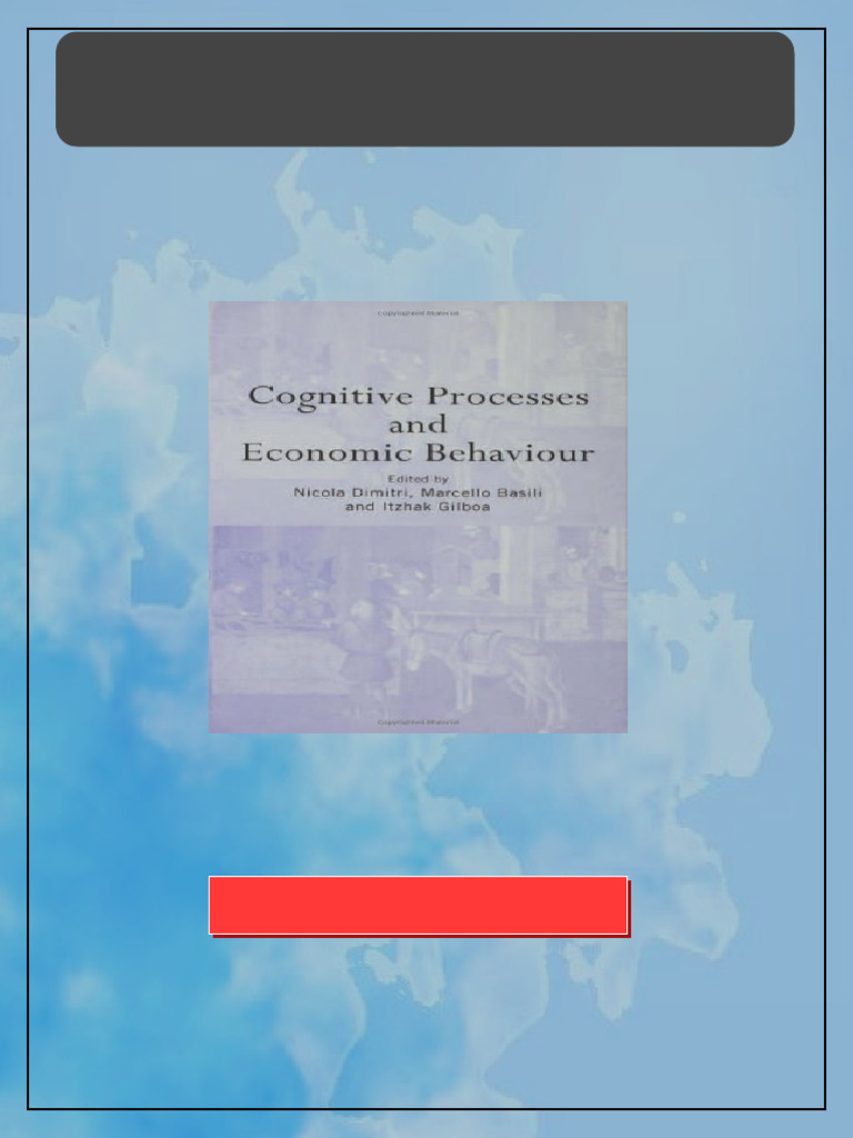 Cognitive Processes and Economic Behaviour 1st Edition Marcello Basili ...