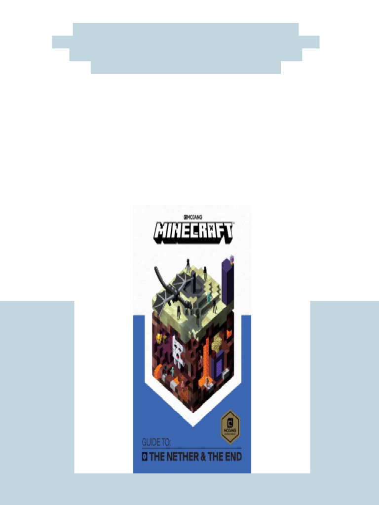 (Ebook) Guide to the Nether & the End by Bale, James;Davies, Marsh;Jones, Owen;Marsh, Ryan ...