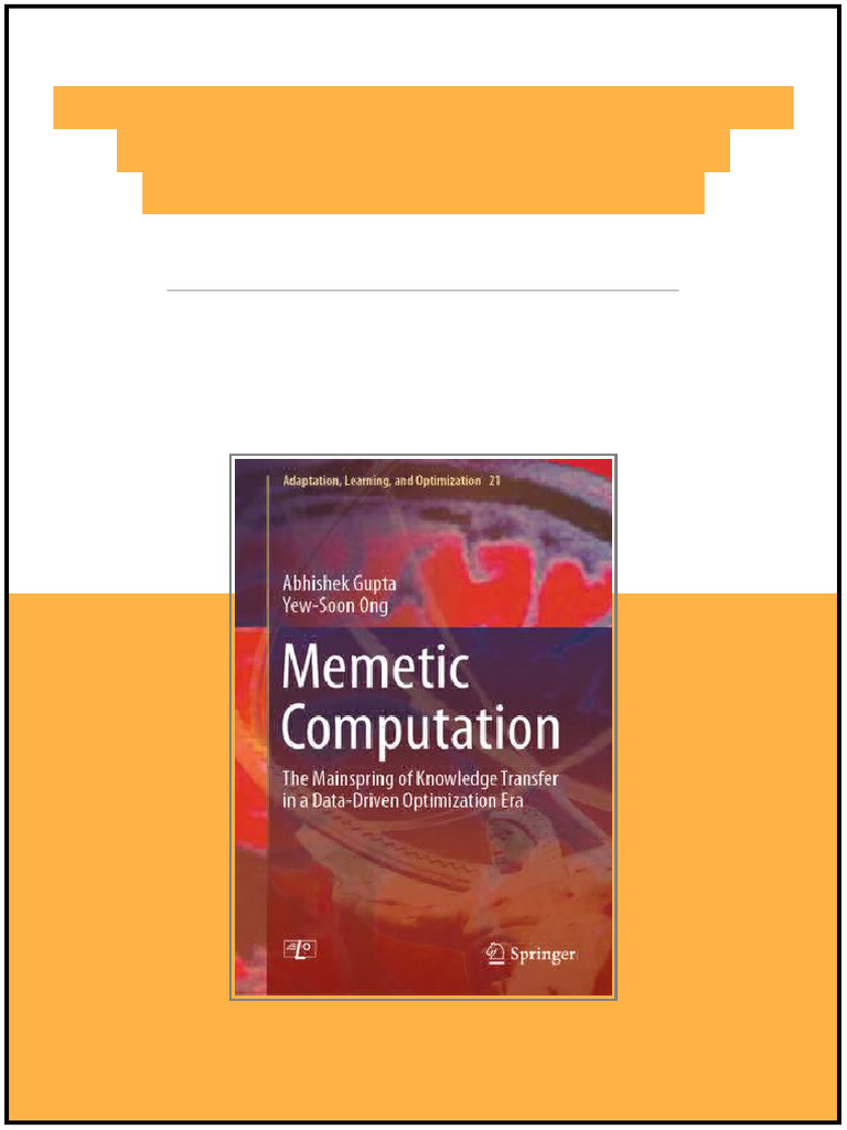 Memetic Computation The Mainspring of Knowledge Transfer in a Data Driven Optimization Era ...