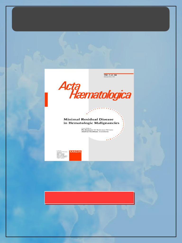 Minimal Residual Disease In Hematologic Malignancies Acta Haematologica 2004 1st Edition Pia ...