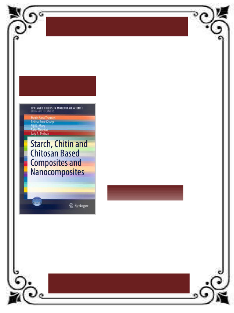 Starch Chitin and Chitosan Based Composites and Nanocomposites Merin ...