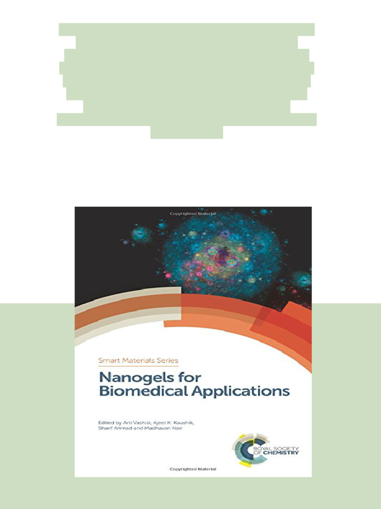 (Ebook) Nanogels for biomedical applications by Arti Vashist, Arti Vashist, Ajeet K Kaushik ...