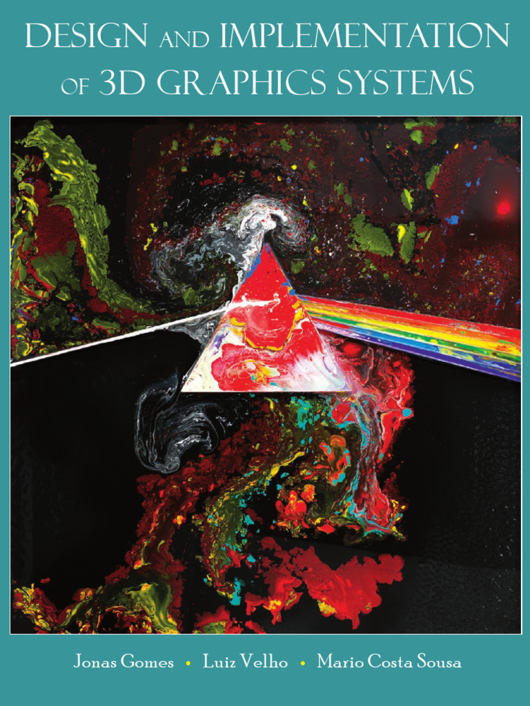 3D Graphics Systems Design Guide | PDF | Computer Graphics | 3 D ...
