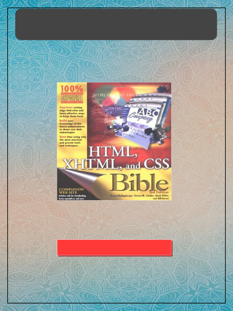 HTML XHTML and CSS Bible 3rd Edition Bryan Pfaffenberger online pdf | PDF | Books | Html