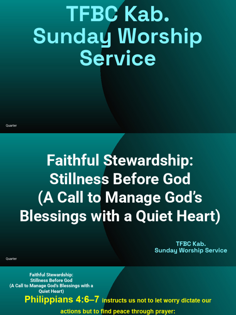 Faithful Stewardship Through Stillness by JerusJohnPTadena, TFBC (1 ...