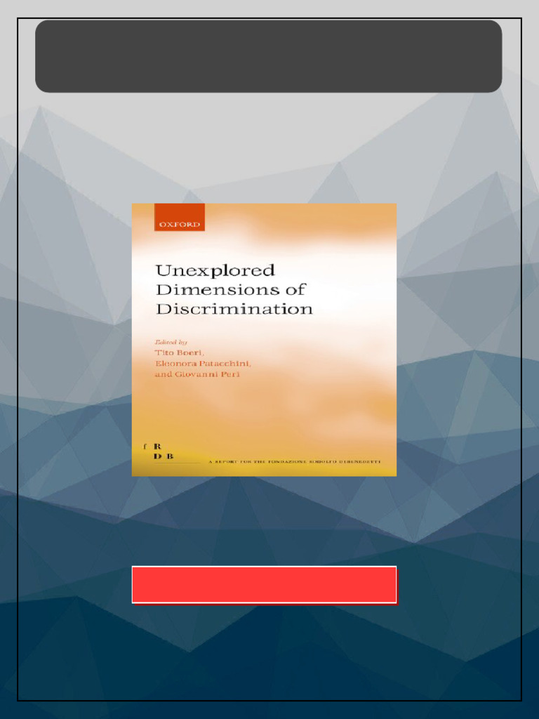 Unexplored Dimensions of Discrimination Fondazione Rodolfo Debendetti ...