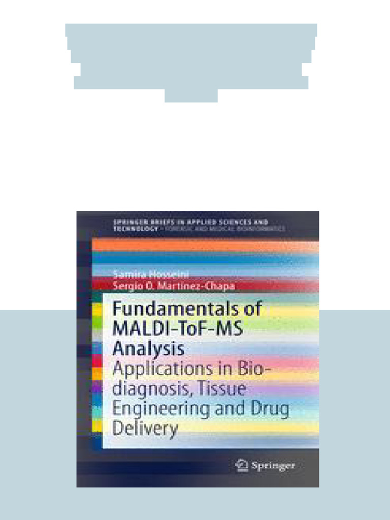 (Ebook) Fundamentals of MALDI-ToF-MS Analysis: Applications in Bio-diagnosis, Tissue Engineering ...